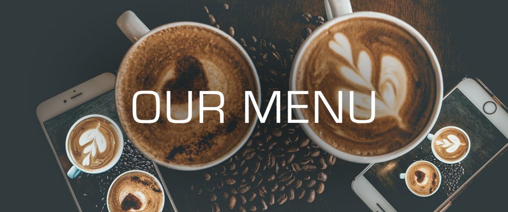 Our Menu